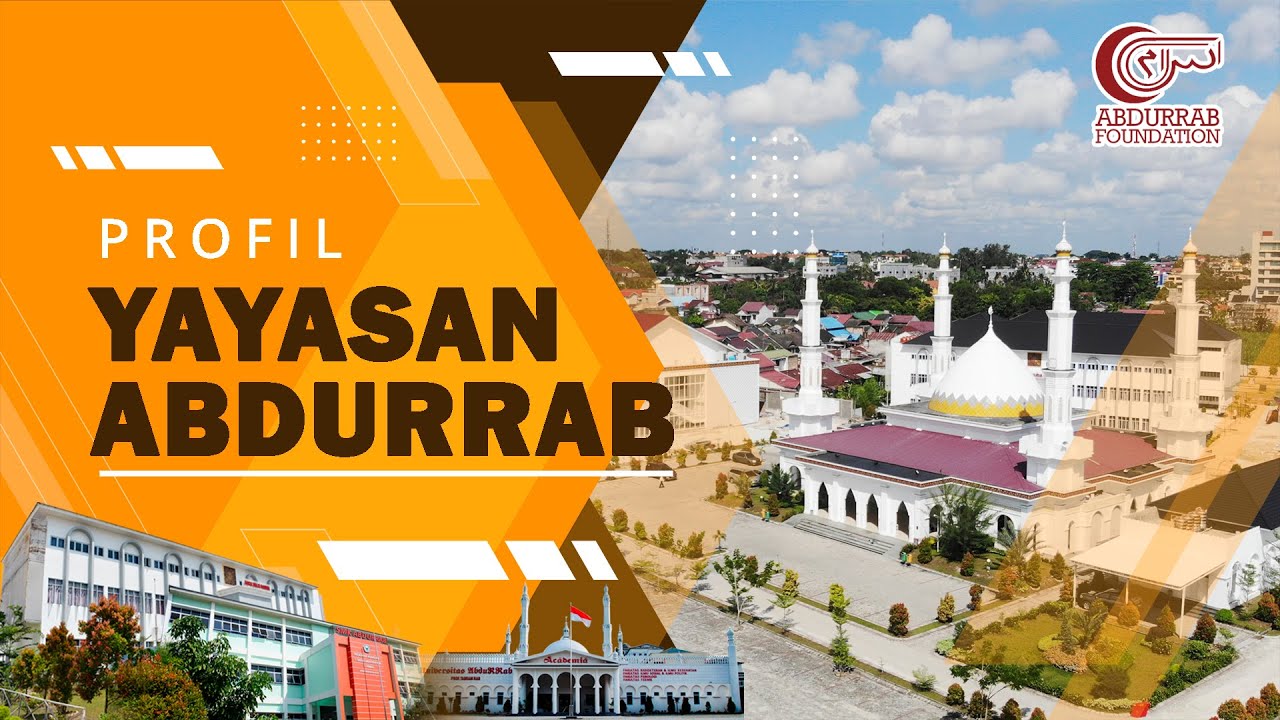 Universitas Abdurrab | Yayasan Abdurrab